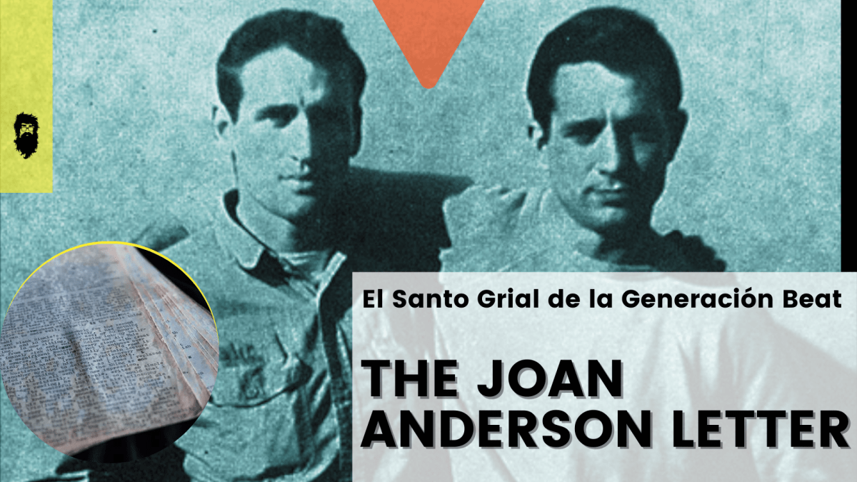The Joan Anderson Letter: El Santo Grial de la Generación Beat – Barbas ...